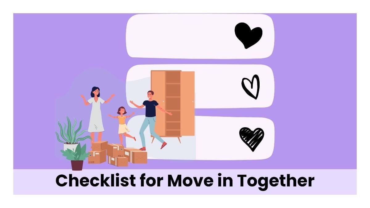 Move In Together Checklist for Couples